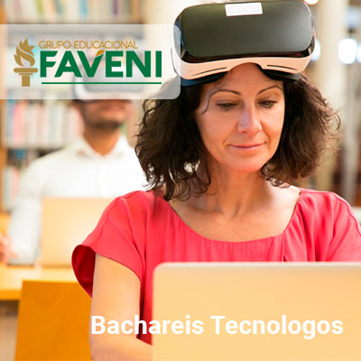 Bachareis Tecnologos | Grupo Faveni | EAD | Faculdade Venda Nova do ...